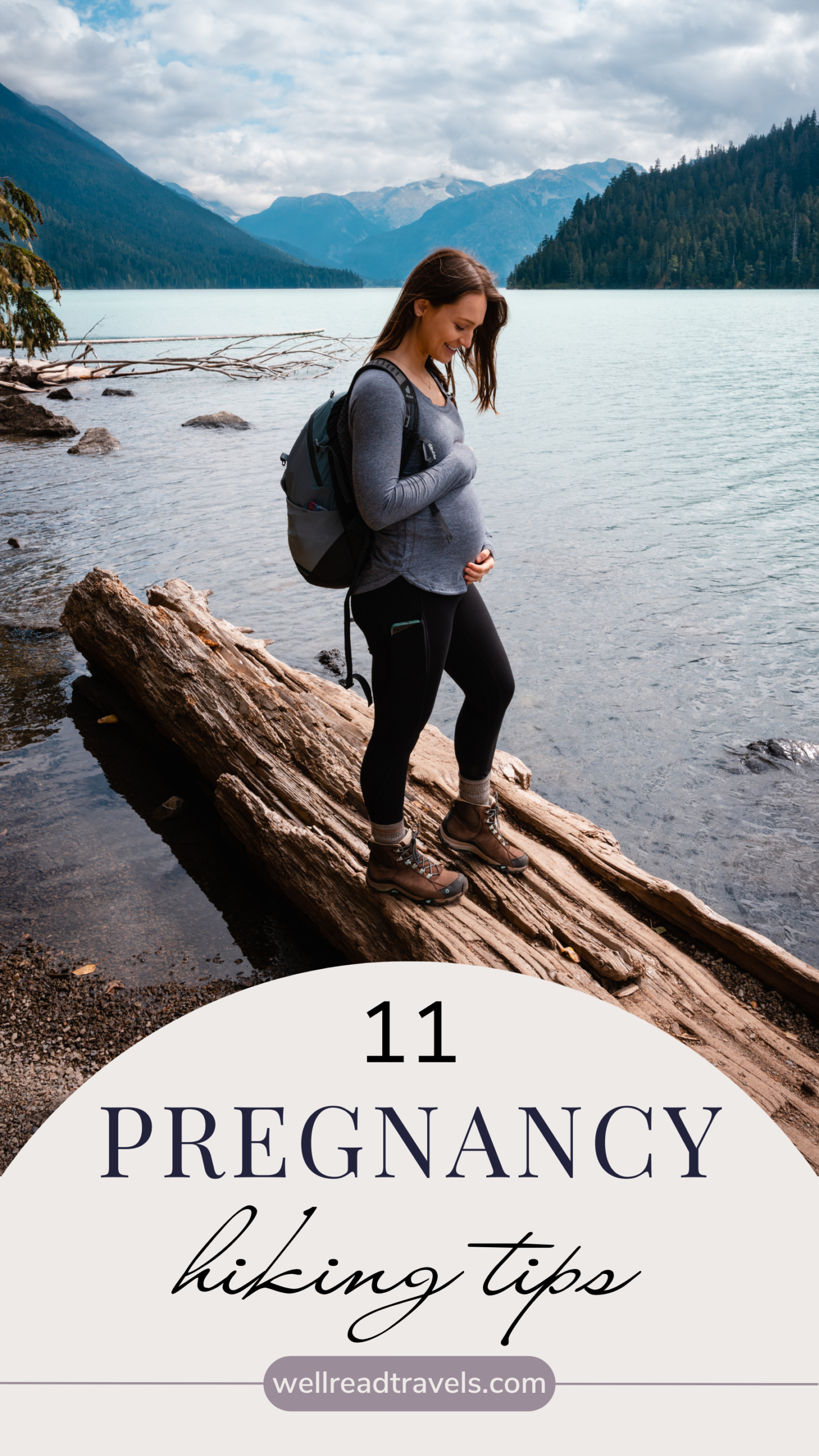 Expecting Adventure - 11 Tips for Hiking While Pregnant - Well Read Travels
